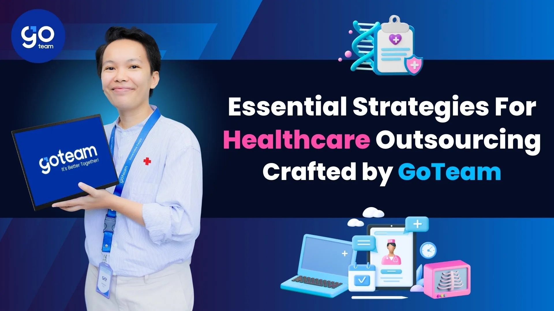 Healthcare Outsourcing Strategies by GoTeam